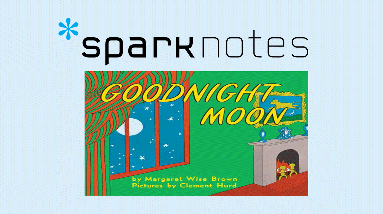 SparkNotes: Goodnight Moon - McSweeney’s Internet Tendency