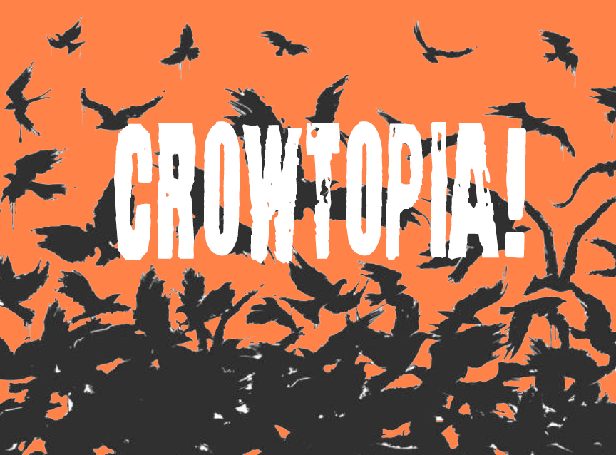 Welcome to Crowtopia, the World’s First Fully-Immersive, Instagram ...