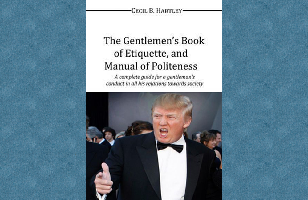 Revisions to The Gentlemen’s Book of Etiquette, and Manual of ...